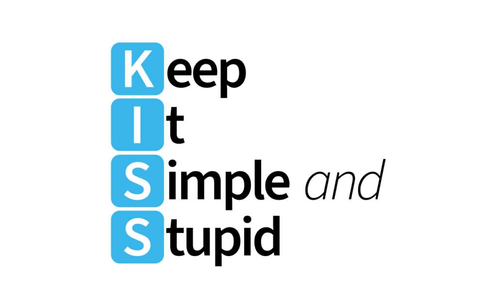 Keep it simple stupid: So vereinfachst du dein Leben