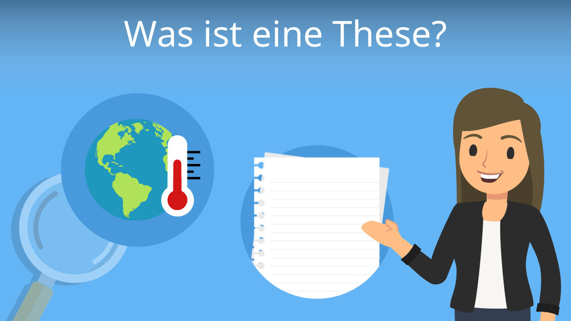 Was ist eine These? Definition und Beispiele im Überblick